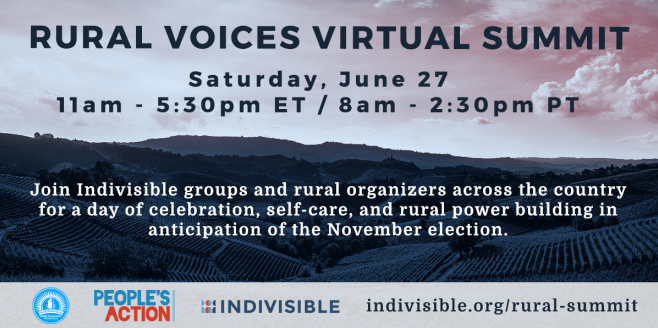 The Indivisible Virtual Rural Summit is this Saturday, June 27th!