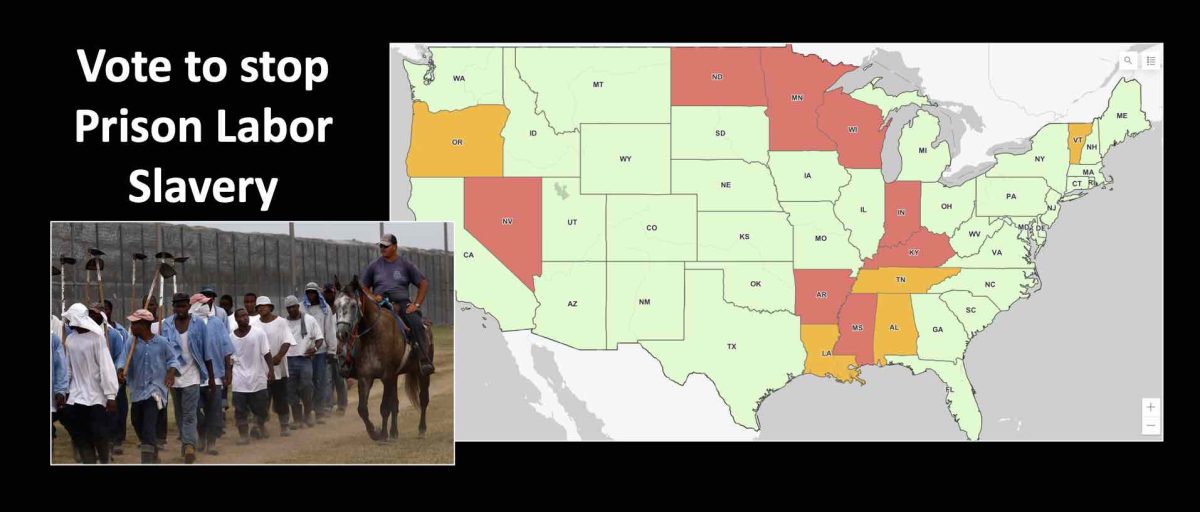 Map of where you can vote to STOP PRISON LABOR SLAVERY