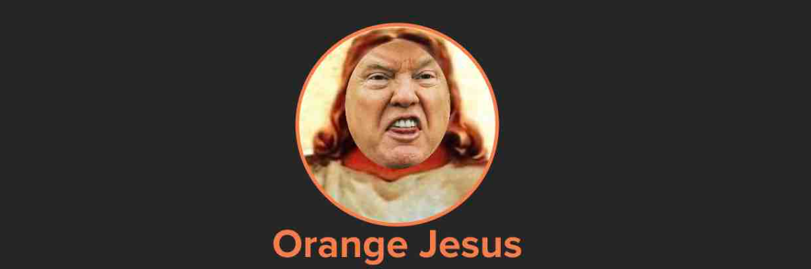 Orange Jesus And His Twelve Disciples Are A Danger To Women
