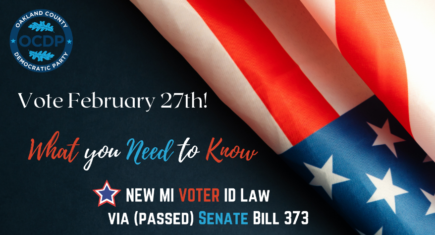 Vote February 27th! -- New Voter ID Law
